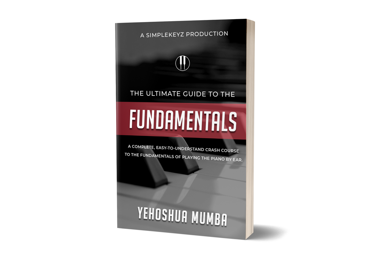 The Ultimate Guide to the Fundamentals (Digital Download) – SimpleKeyz®