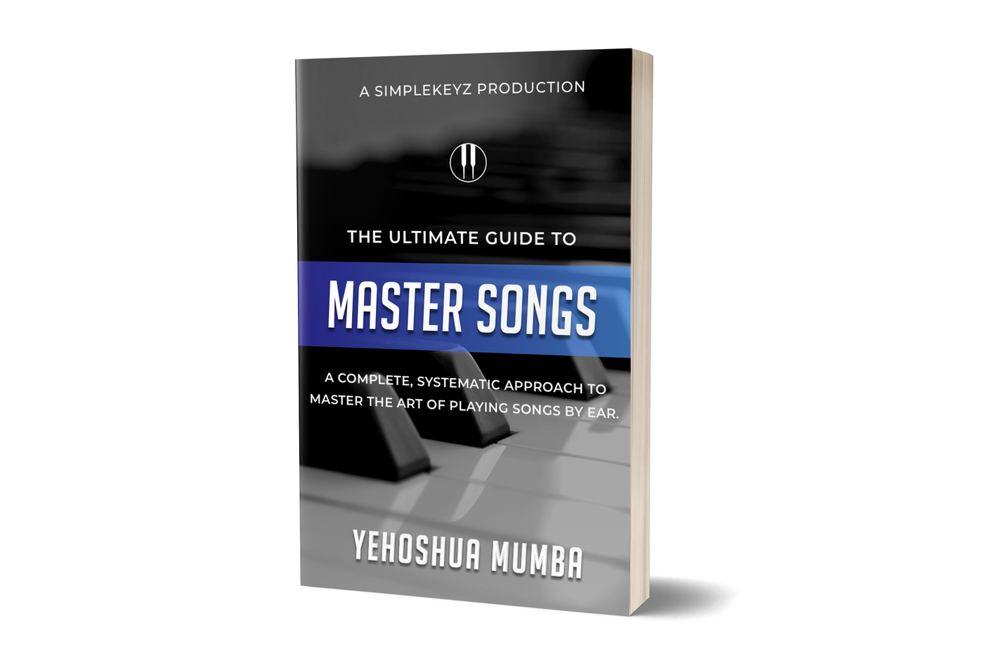 The Ultimate Guide to Master Songs (Digital Download) – SimpleKeyz®